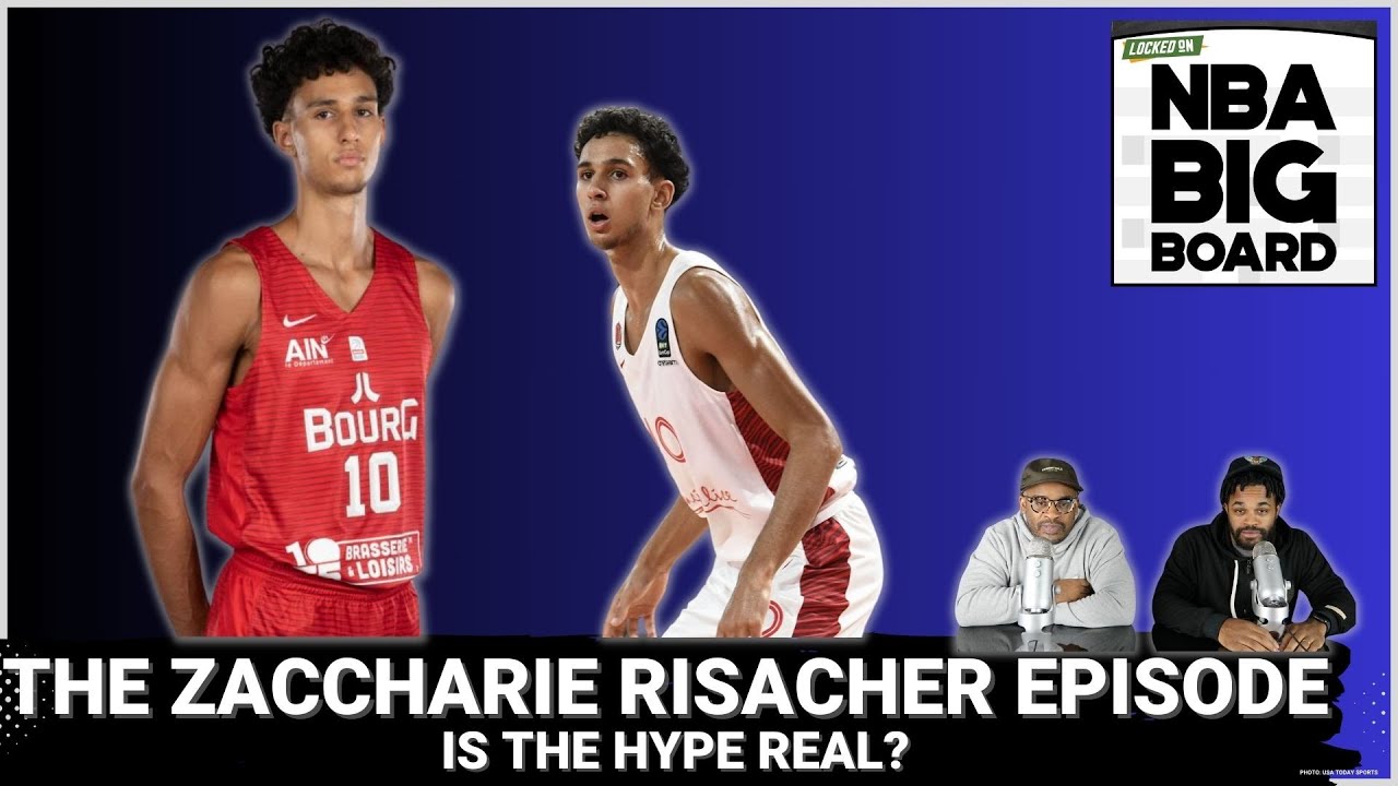 The Zaccharie Risacher Episode - Is the hype real? - YouTube