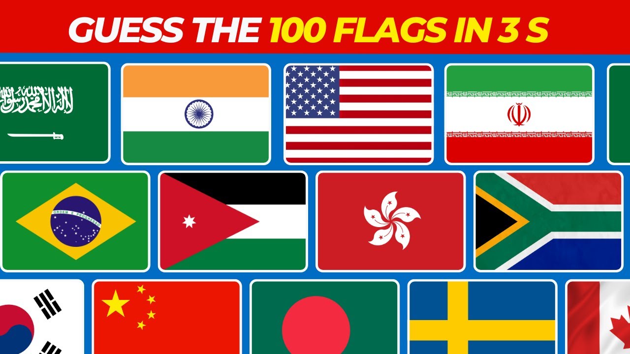 Guess the Flag | Can You Guess the 100 Flags? - YouTube