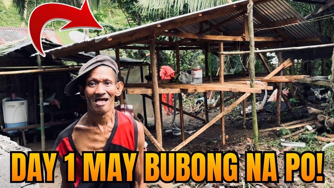 DAY 1 MAY BUBONG NA ANG PABAHAY NATIN KAY KUYA BENJAMIN‼️ - YouTube