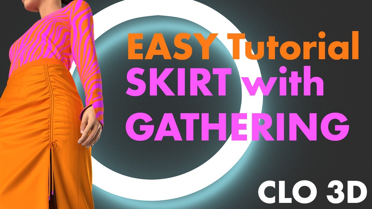 CLO 3D | Garment Construction Skirt | Beginner Tutorial | EN - YouTube