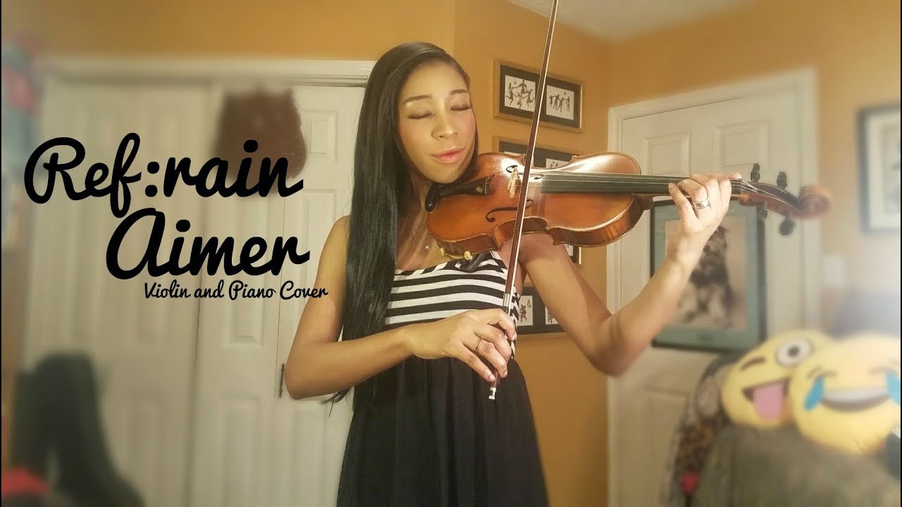 Koi wa Ameagari no You ni ED - Ref:rain - Aimer | Violin Cover - YouTube