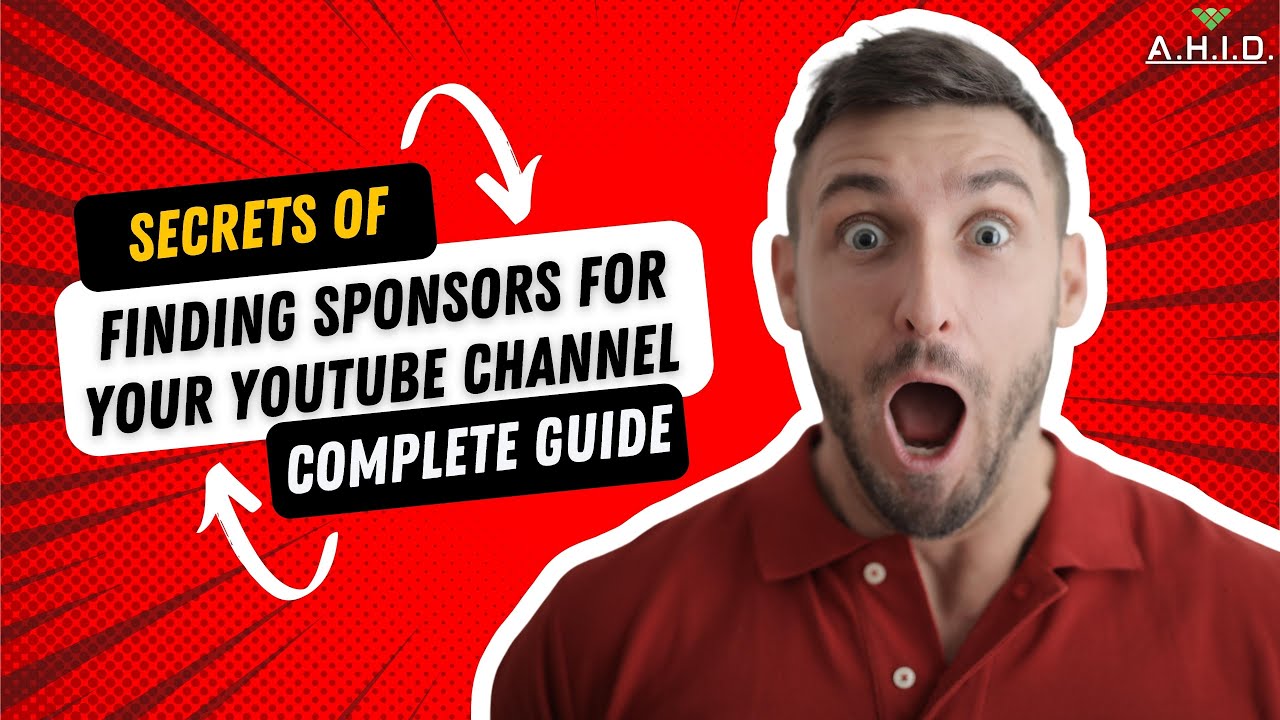 Complete Guide How to find Sponsors for your YOUTUBE Channel - YouTube