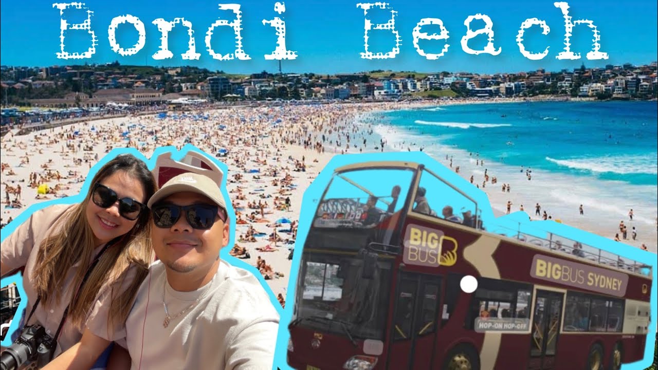LAST DAY IN SYDNEY🇦🇺| Bondi Beach 😍| Big Bus City & Bondi Tour 🥰 - YouTube