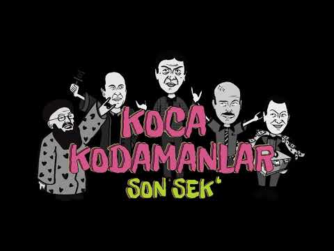 son sek' - koca kodamanlar (klip)