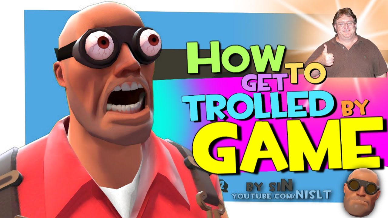 TF2: How to get trolled by game [FUN] - YouTube
