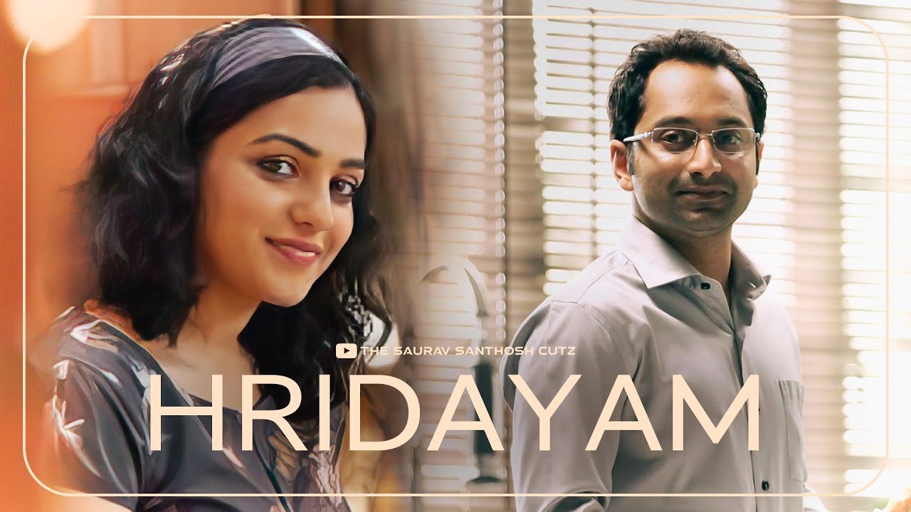 Bangalore Days x Hridayam | Fahadh Faasil | Nithya Menen - YouTube