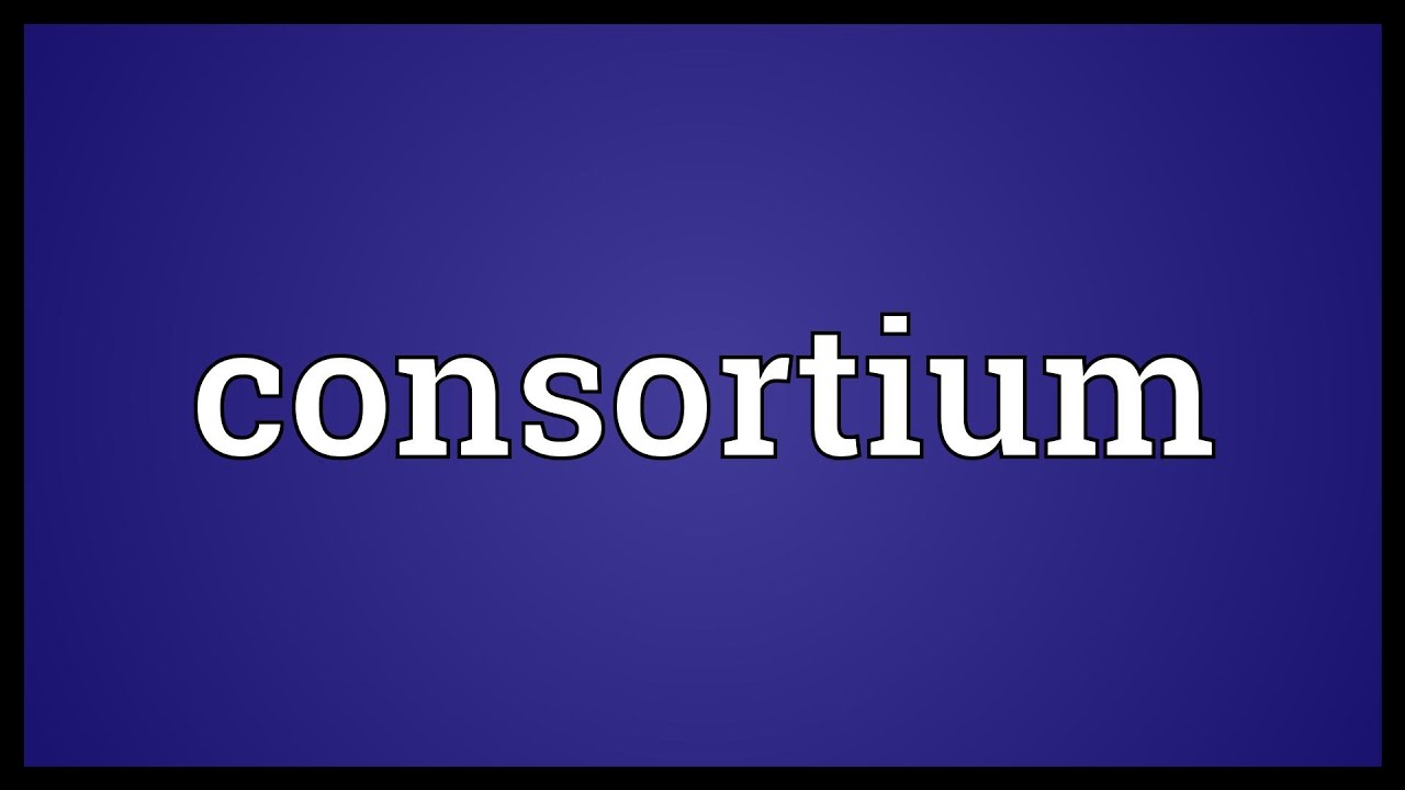 Consortium Meaning - YouTube