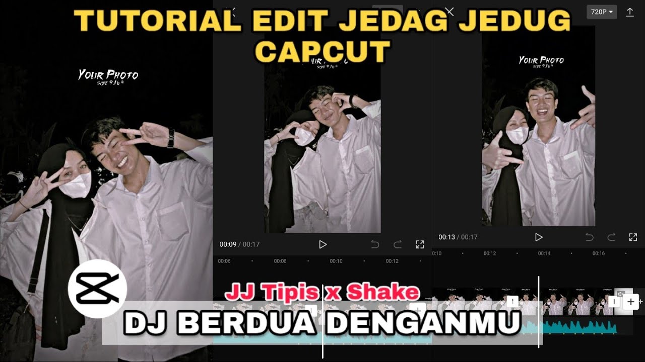 Tutorial Edit Jedag Jedug Capcut DJ BERDUA DENGANMU || JJ Tipis x Transisi Blur - YouTube