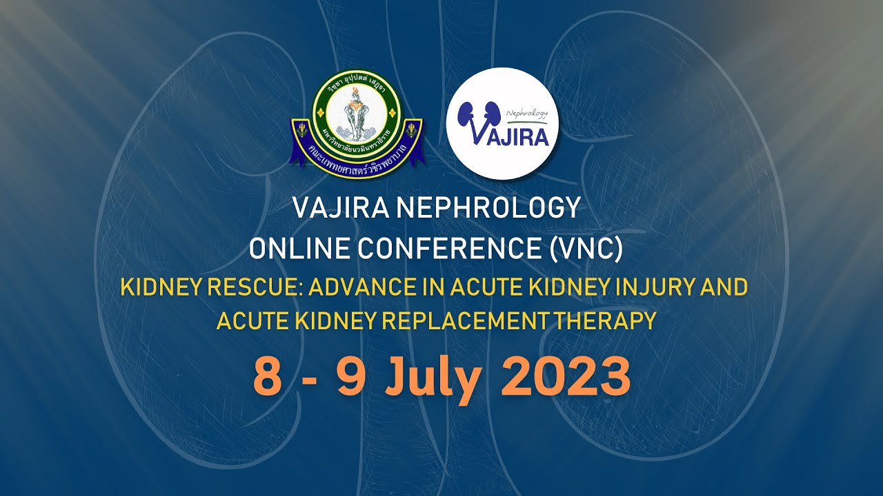 VAJIRA NEPHROLOGY ONLINE CONFERENCE VNC 5 - YouTube
