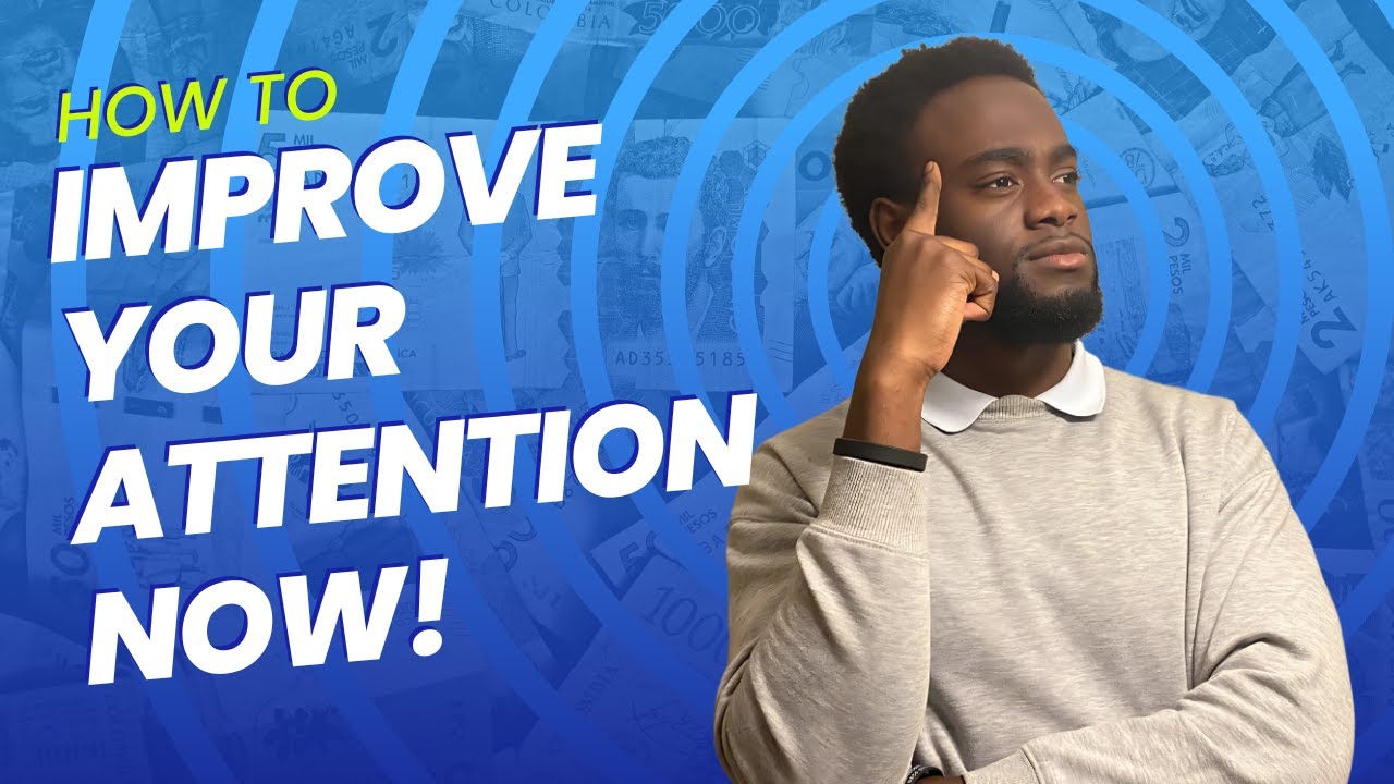 HOW TO IMPROVE YOUR ATTENTION! | 3 USEFUL TIPS - YouTube