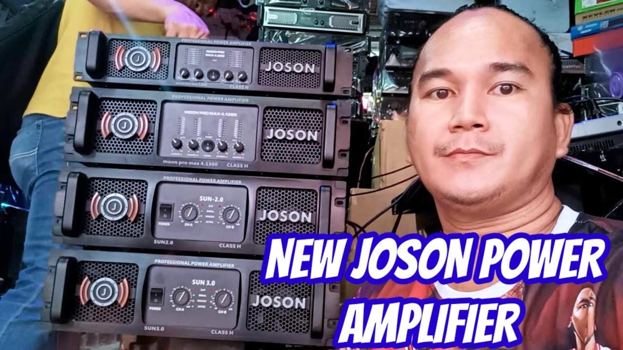 BAGONG JOSON POWER AMPLIFIER/JOSON SUN 3.0/JOSON SUN 2.0/MOON PRO MAX 4 ...