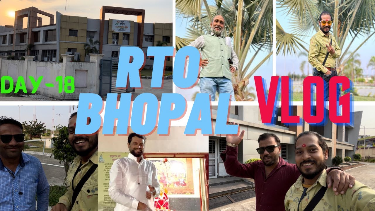 My 18 vlog rto office Bhopal ️🙏 - YouTube