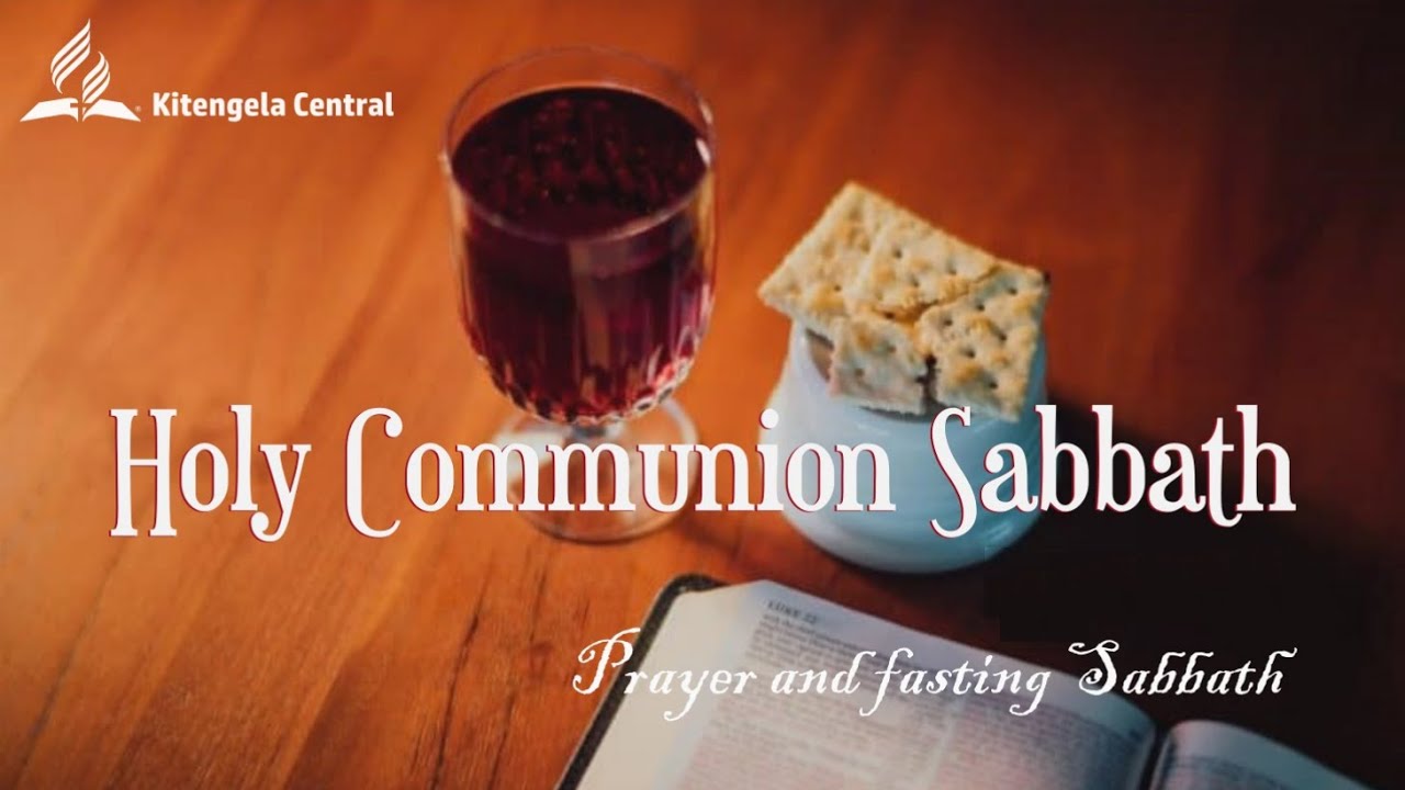Holy Communion Sabbath - YouTube