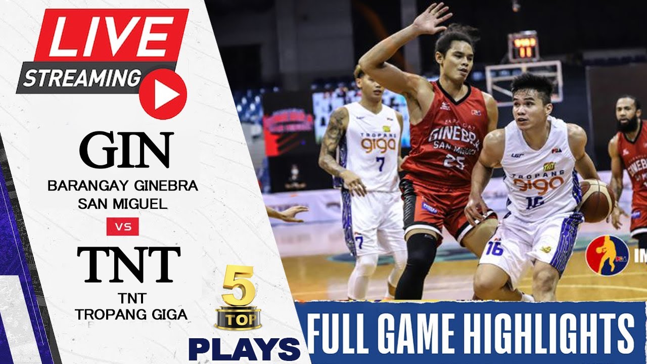 PBA Live Stream 2021: Barangay Ginebra vs TNT Tropang Giga | Full Game ...