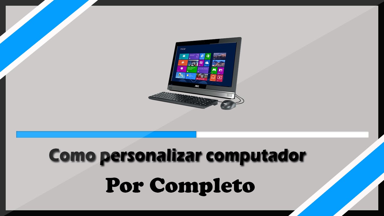 Tutorial : Como Personalizar Seu Computador Por ( COMPLETO ) ! - YouTube