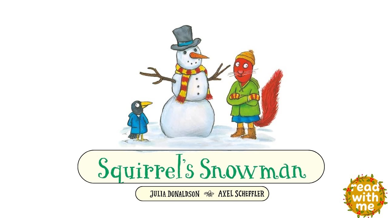 🎄📖 Squirrel’s Snowman — Winter Lift-the-Flap Storytime! ☃️🌲Let’s Build ...