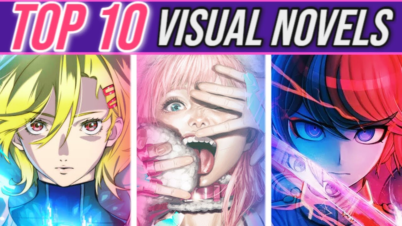 My TOP 10 Visual Novels Ranked From WORST to BEST! - YouTube