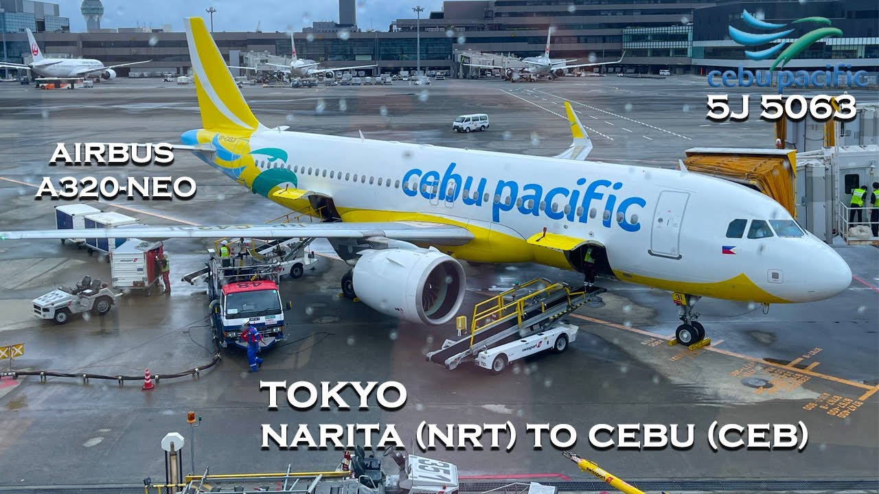 Cebu Pacific 5J5063 Airbus A320 Neo: Tokyo Narita (NRT) to Cebu (CEB ...