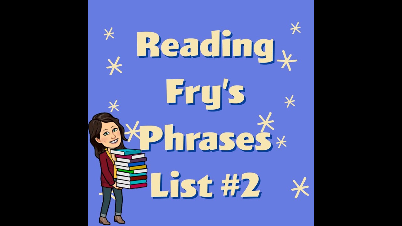 Reading Fry's 2nd List of Phrases #frysphrases #reading # ...