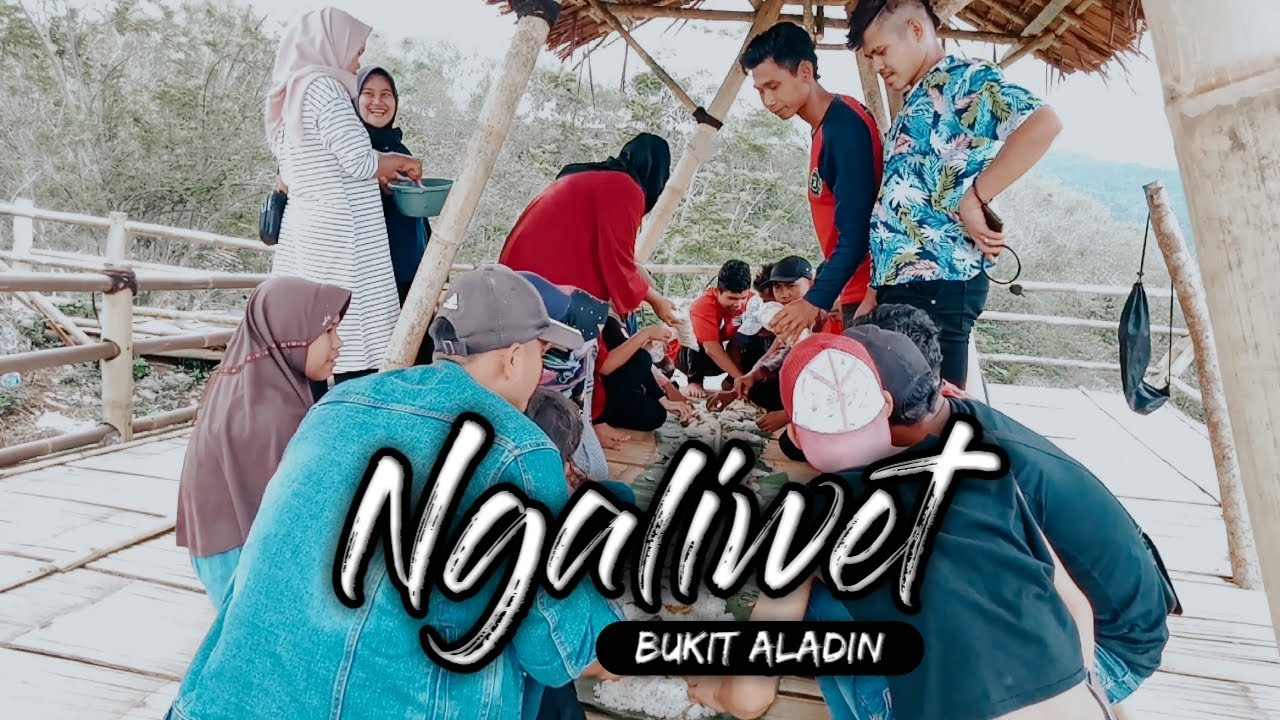 NGALIWET || Bukit Pasir Angin || Bukit Aladin - YouTube