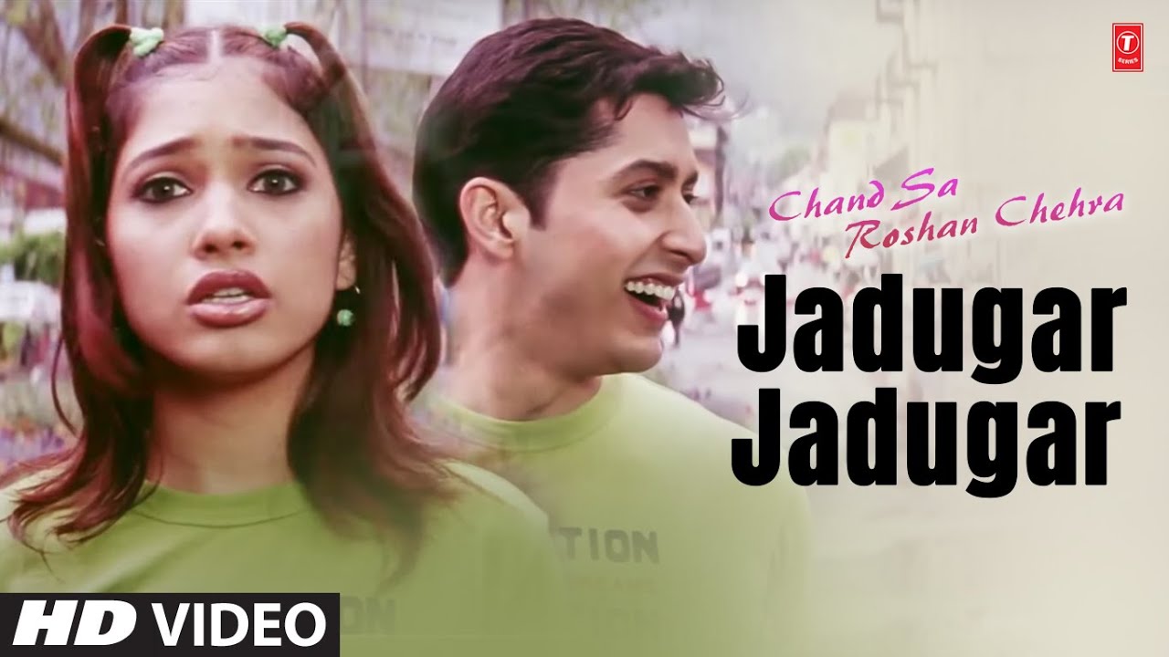 Jadugar Jadugar Full Video Song | Chand Sa Roshan Chehra (2005) | Udit ...