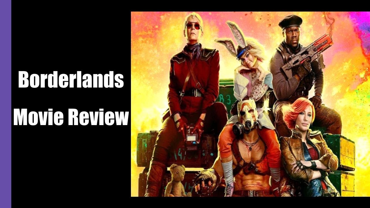 Borderlands Movie Review Podcast: Really the Worst Video Game ...