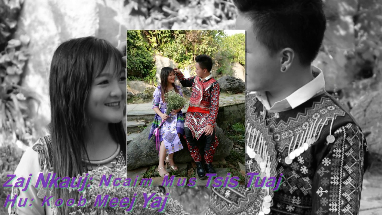 Ncaim Mus Tsis Tuaj_Koob Meej Yaj - YouTube Music