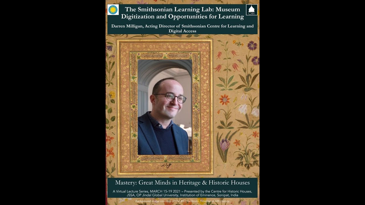 Day 03 Smithsonian Learning Lab: Museum Digitization and Opportunities ...