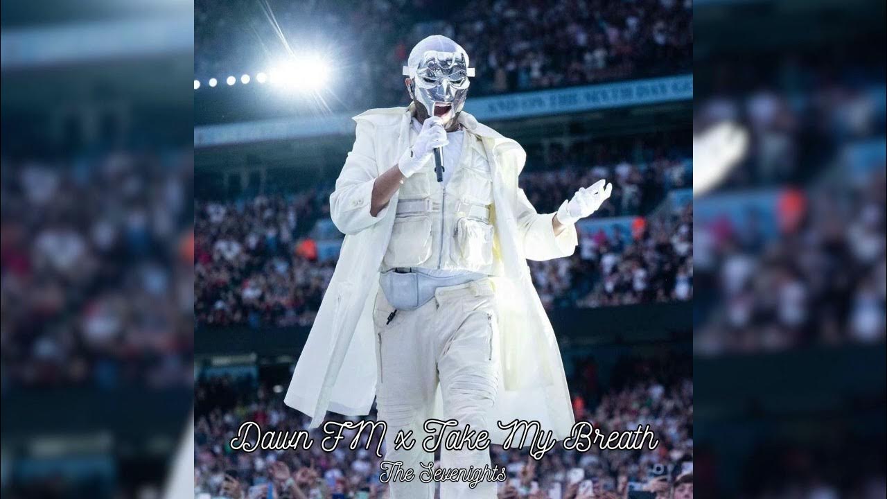 The Weeknd - Dawn FM x Take My Breath (AHTD Tour - Studio Version) Leg 2 - YouTube