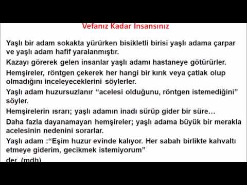 Vefanız Kadar İnsansınız