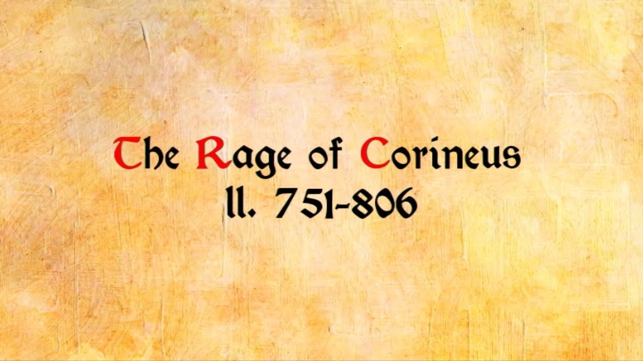 12 - The Rage of Corineus (Reading Layamon's "Brut": ll. 751-806) - YouTube