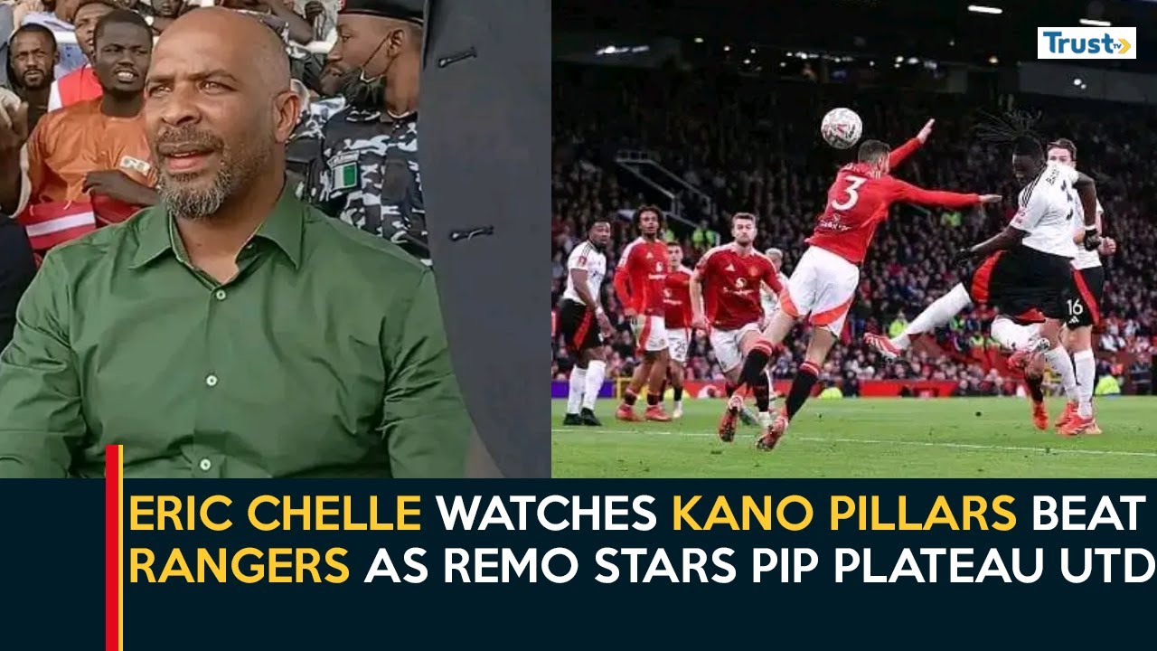 Eric Chelle Watches Kano Pillars Beat Rangers As Remo Stars Pip Plateau UTD | 360 Sports - YouTube