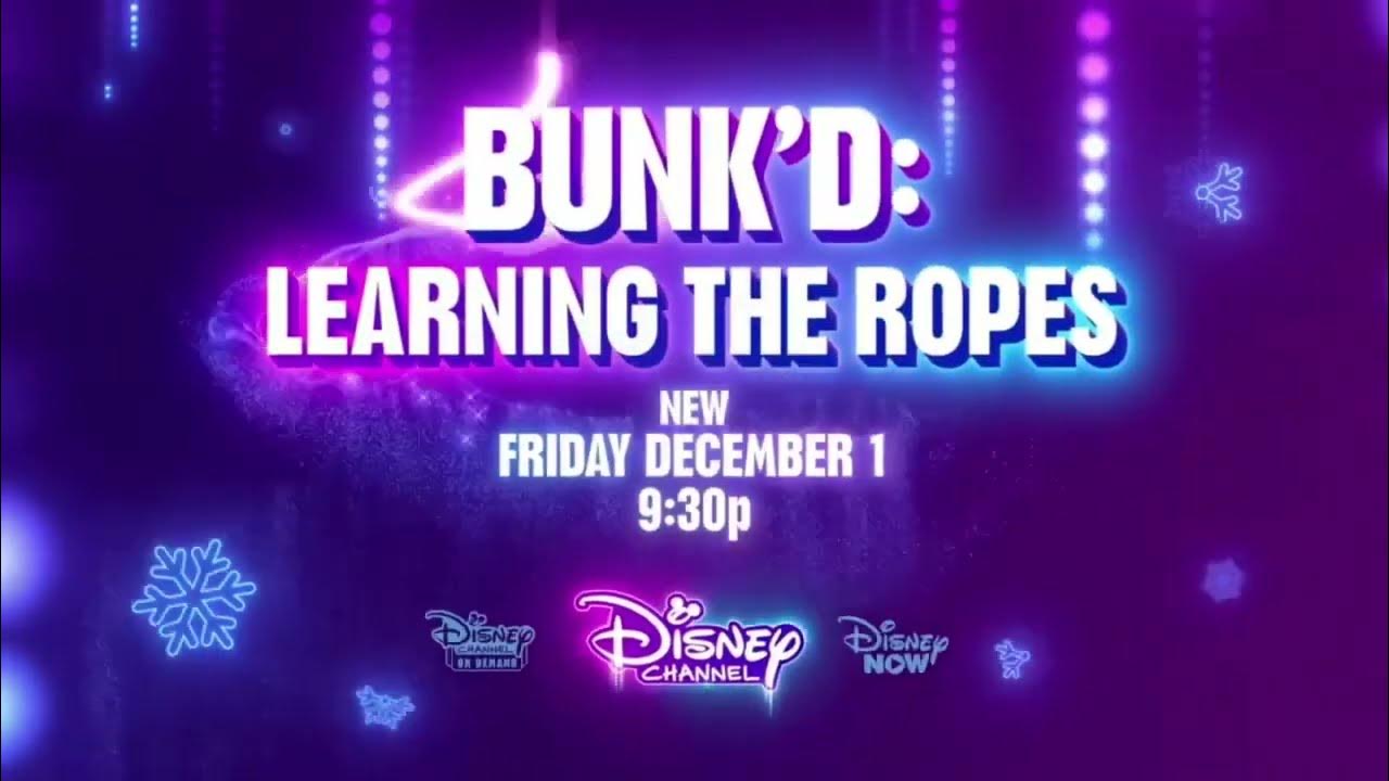 Disney Channel - BUNK’D Learning The Ropes S7E12 Friends in Snow Places ...