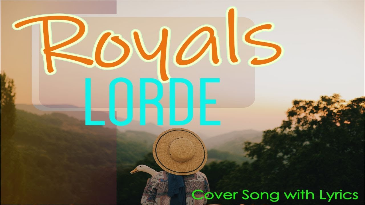 Royals Song Lyrics