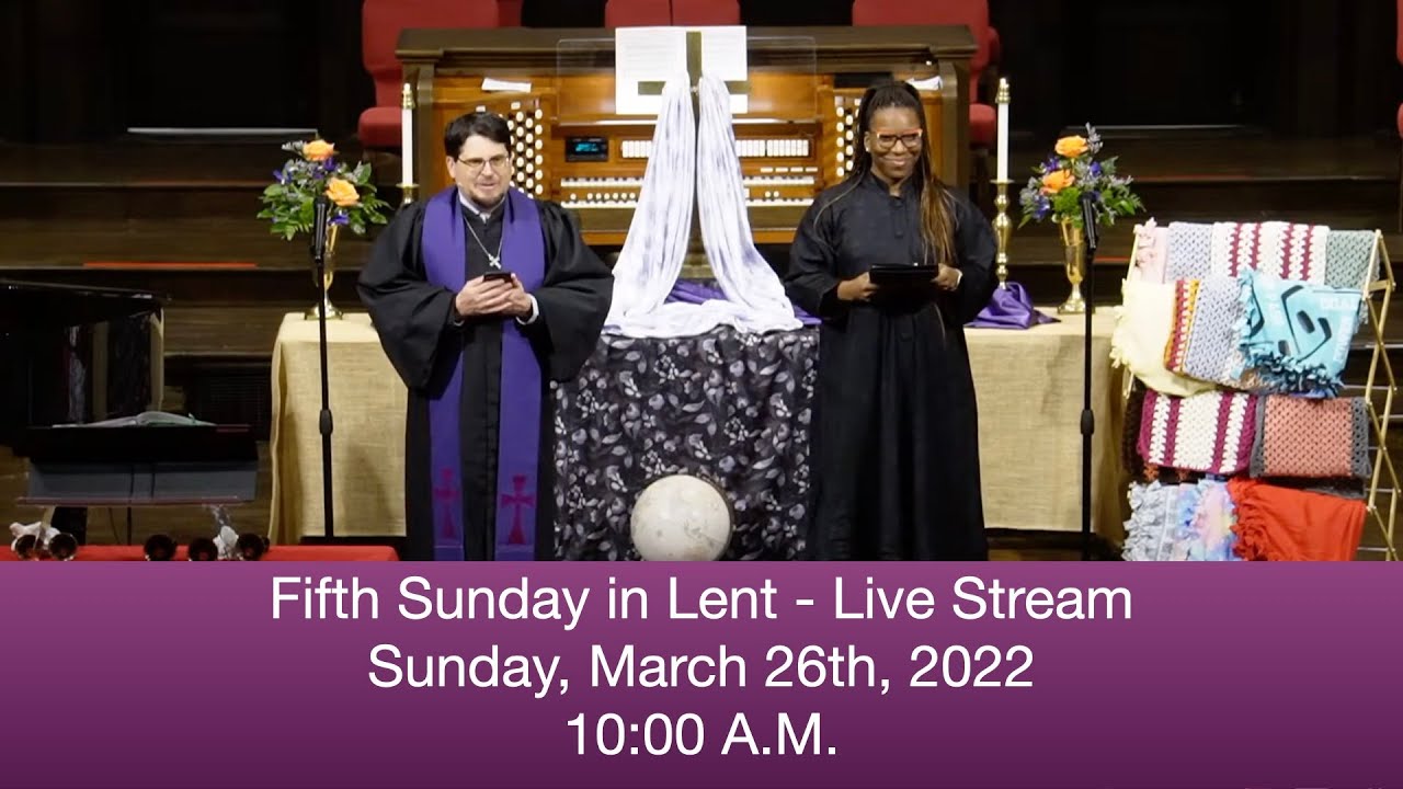 3-26-23 Fifth Sunday in Lent - Live Stream - YouTube