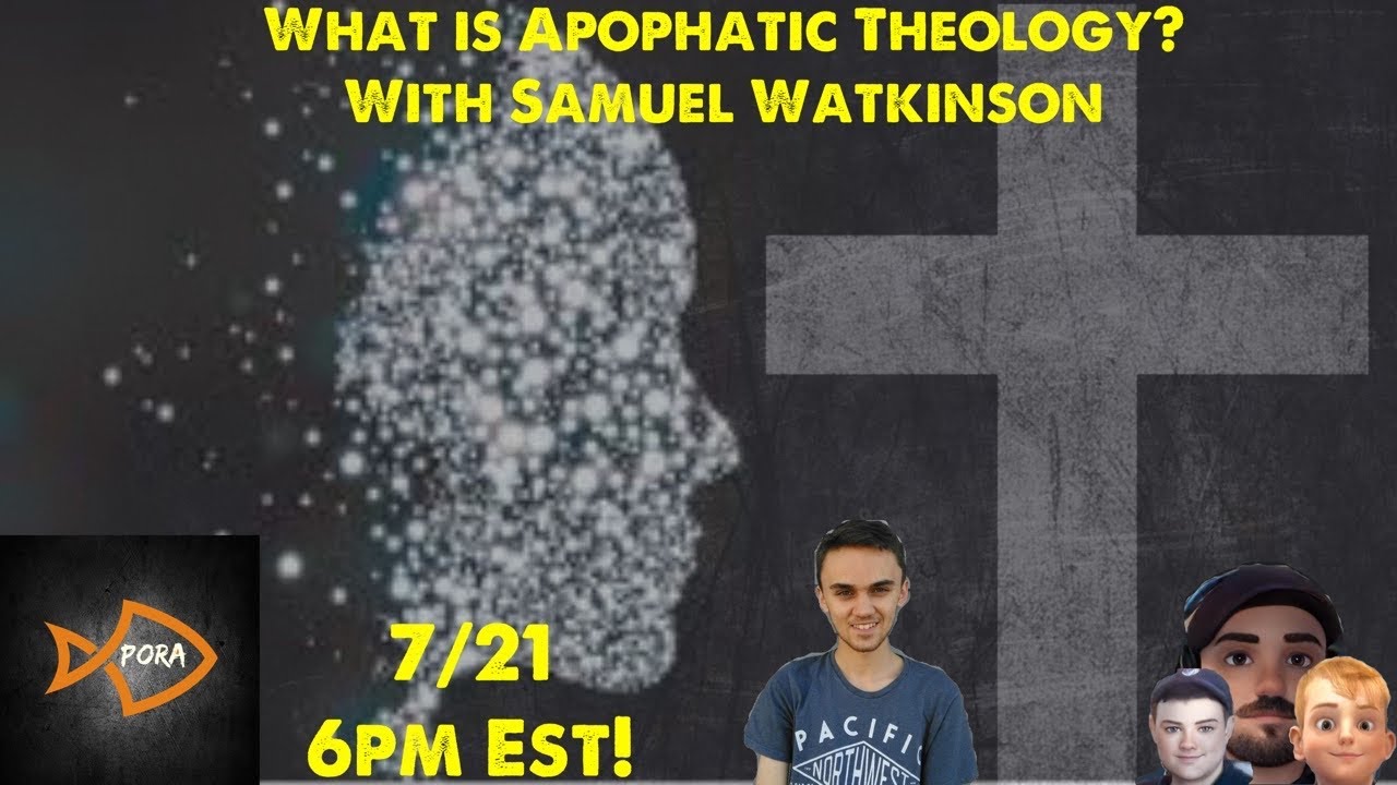 What is Apophatic Theology? w/ Samuel Watkinson - YouTube