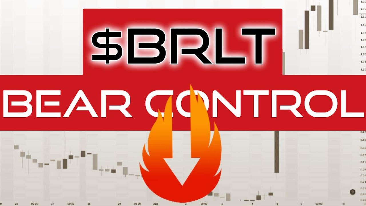 $BRLT Bear Control! Bulls Watch Out! - YouTube