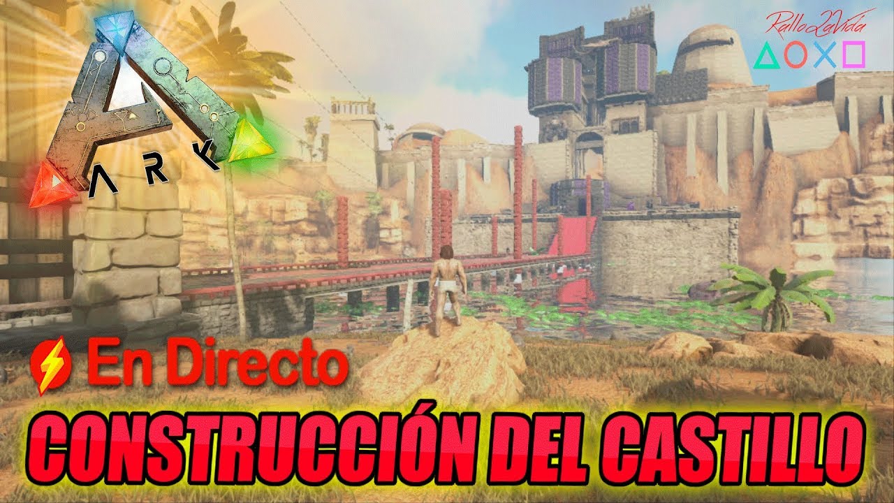 ARK CONSTRUCCIÓN DEL CASTILLO - YouTube