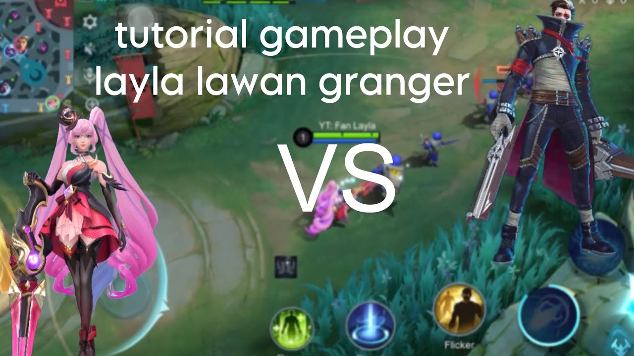 Gameplay tutorial layla melawan granger". - YouTube