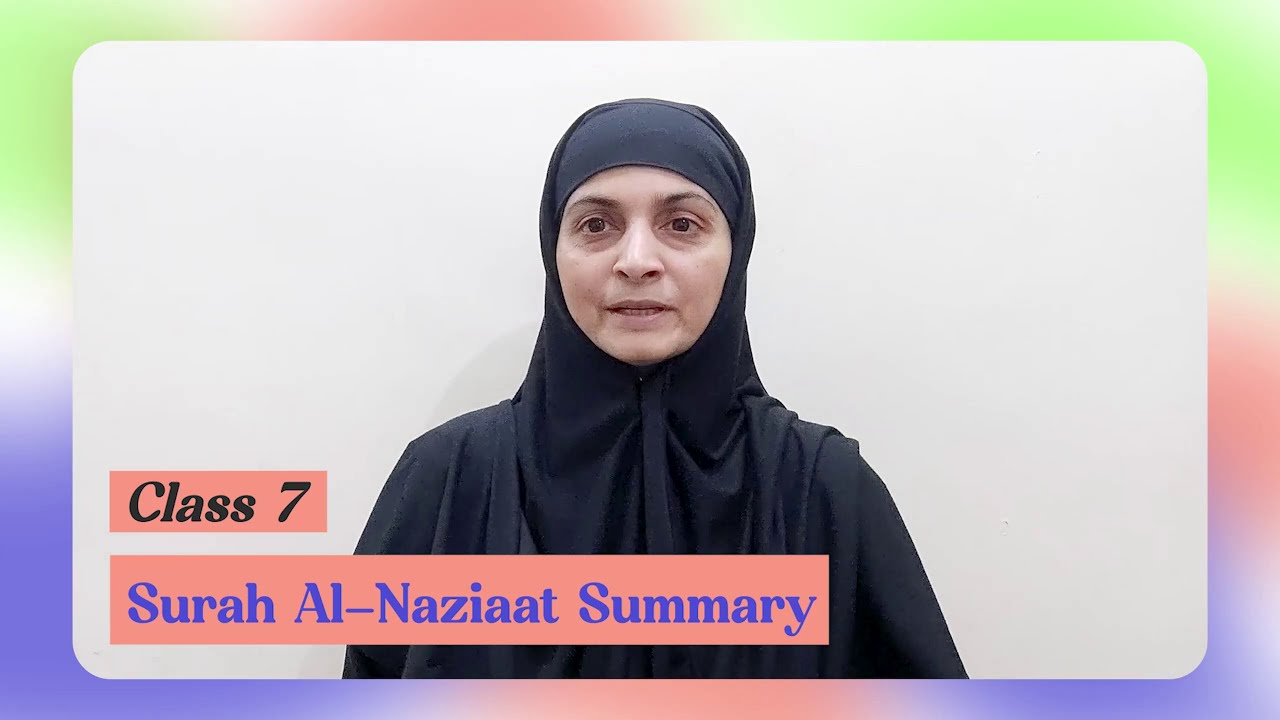 Surah Naziaat Summary by Ms. Kiran | Class 7 - YouTube