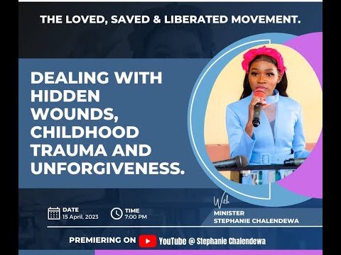 Dealing with Hidden Wounds, Childhood Trauma and Unforgiveness - YouTube