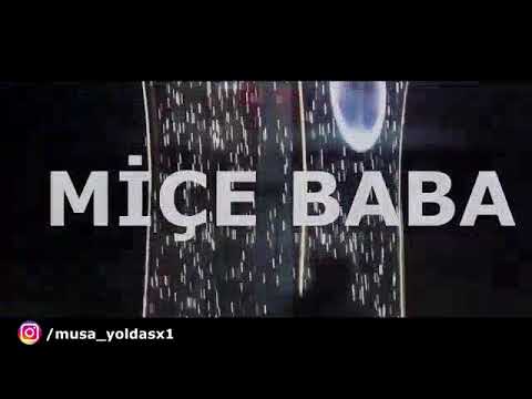 MÜPTO BABA MİÇE BABA KAPIȘIYOR