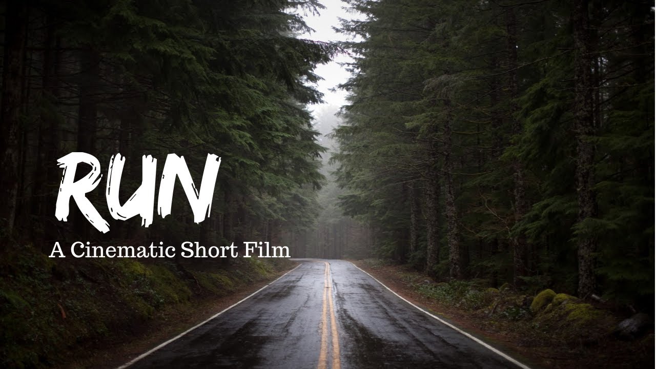 Run - A Cinematic Short Film - YouTube