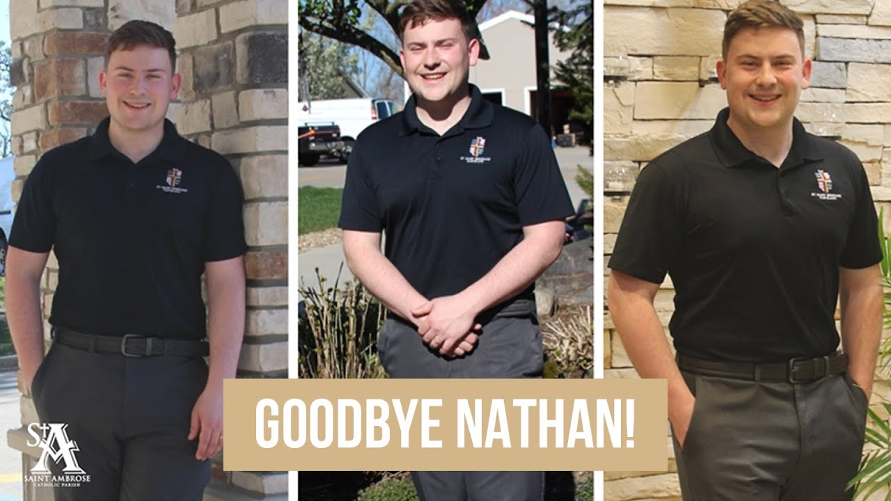 Goodbye Nathan! ~ Best of Luck from Saint Ambrose! - YouTube