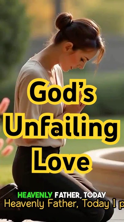God's Unfailing Love - YouTube