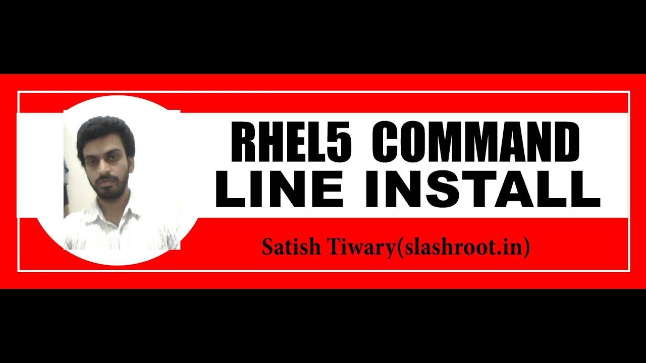 rhel5 command Line installation - YouTube