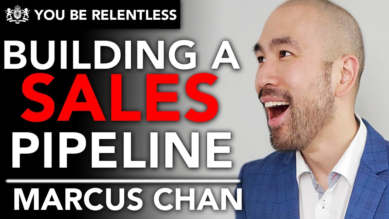 INCREDIBLE INTERVIEW ON HOW TO BUILD A SALES PIPELINE WITH MARCUS CHAN ...