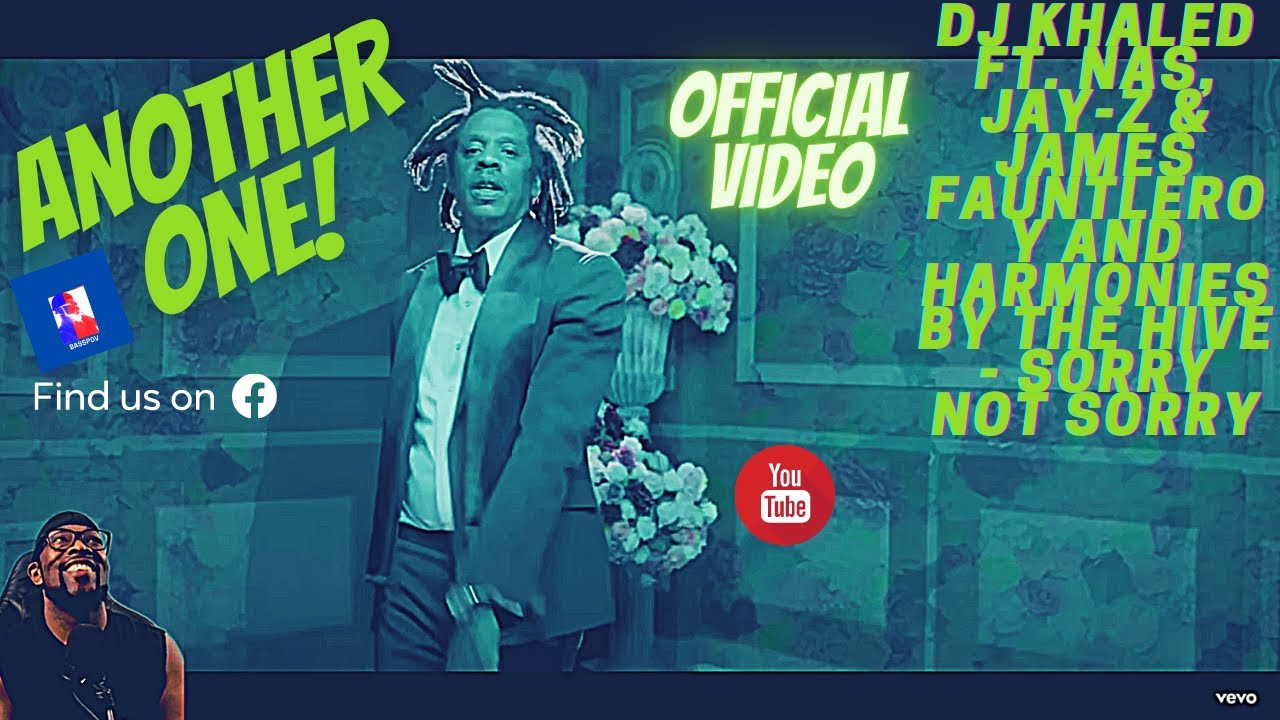 DJ KHALED SORRY NOT SORRY FT JAY Z & NAS - YouTube