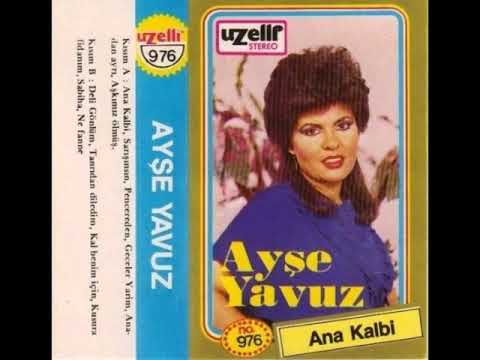 Ayşe Yavuz- Ana Kalbi