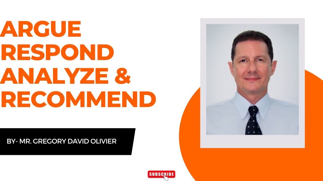 Argue || Respond || Analyze || Recommend || Dr. Gregory David Olivier - YouTube